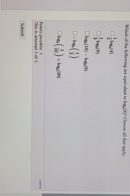 Solved Which of the following are equivalent to log, (2)? | Chegg.com