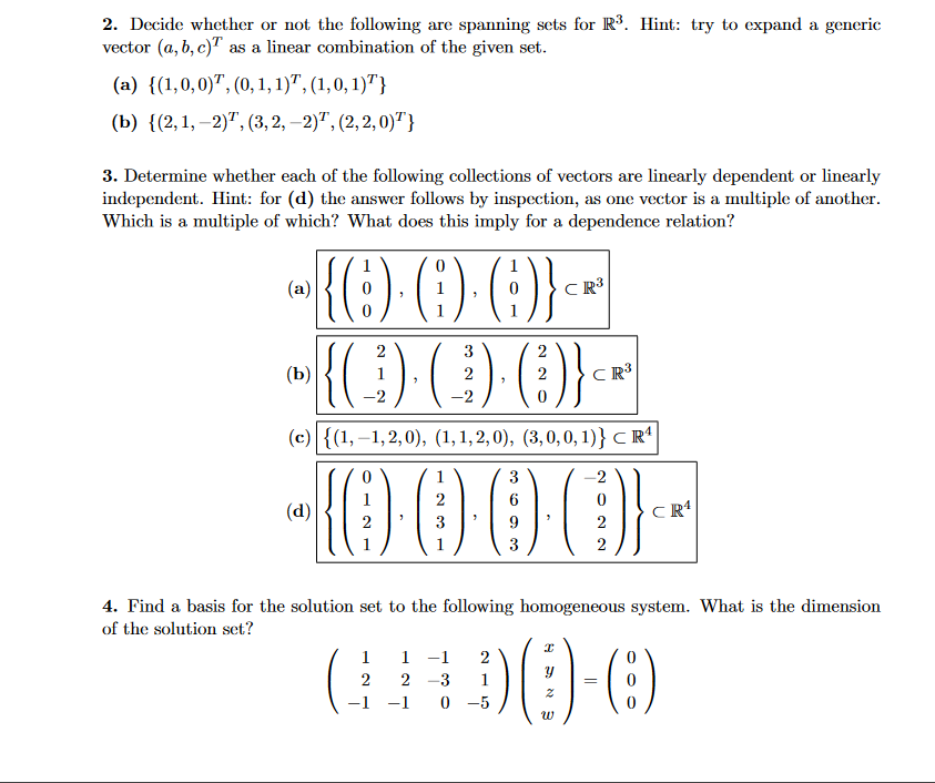Solved 2. Decide whether or not the following are spanning | Chegg.com