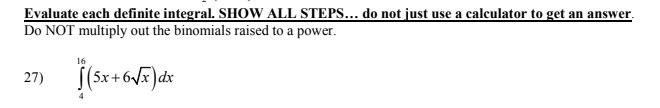 Evaluate each definite integral. SHOW ALL STEPS... do | Chegg.com