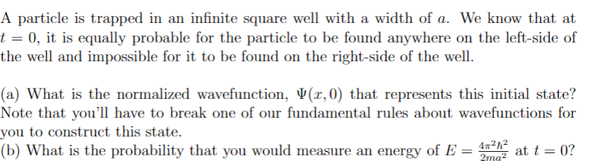 Solved A particle is trapped in an infinite square well with | Chegg.com