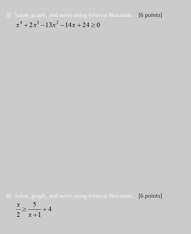 Solved 3) Solve, graph, and write using Interval Notation. | Chegg.com