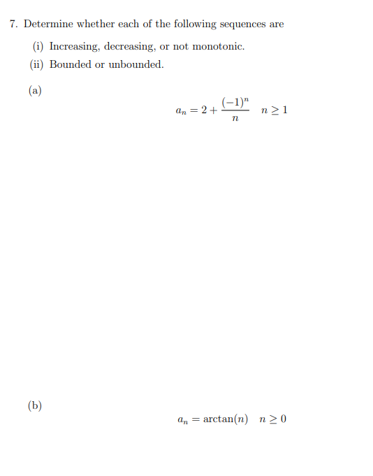 Solved 7. Determine whether each of the following sequences | Chegg.com