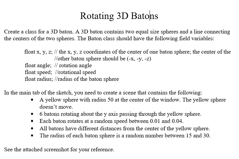 Solved I need help with this program in Processing. It needs | Chegg.com