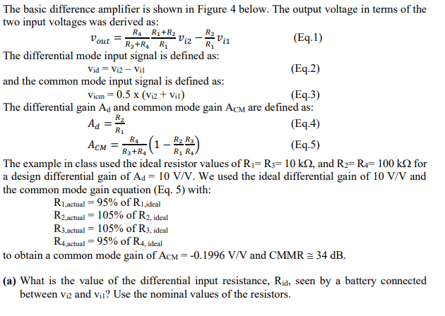 Solved The basic difference amplifier is shown in Figure 4 | Chegg.com