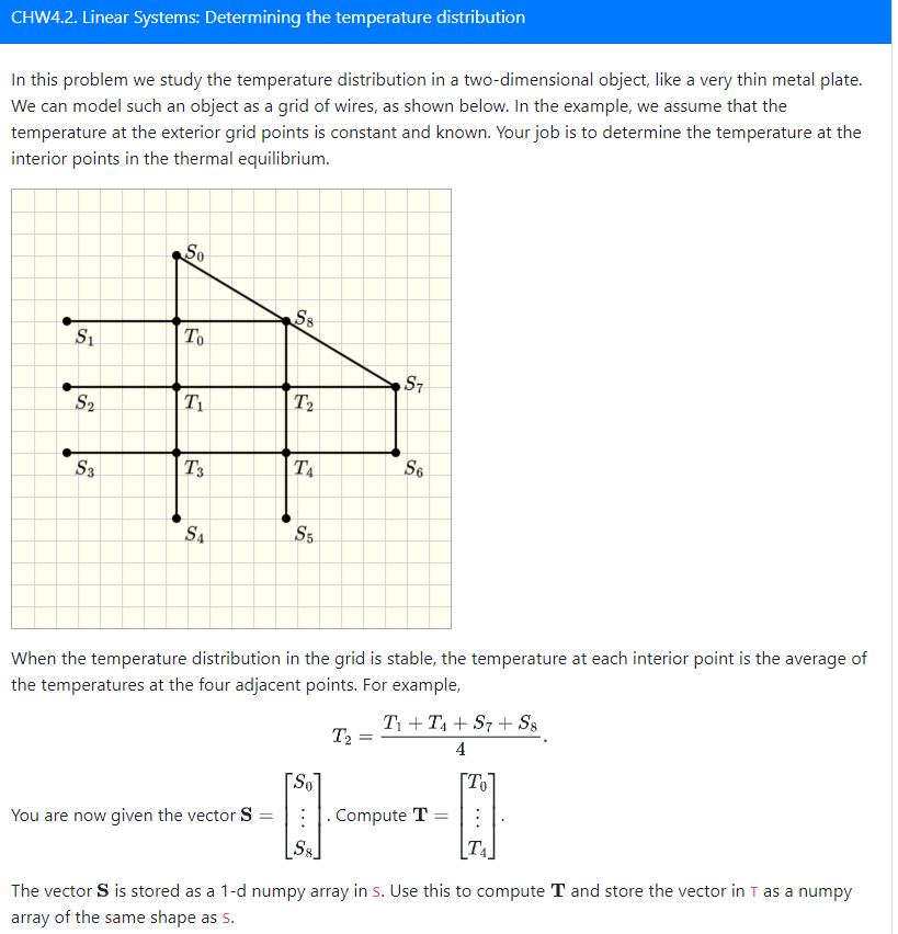 Solved CHW4.2. Linear Systems: Determining the temperature | Chegg.com