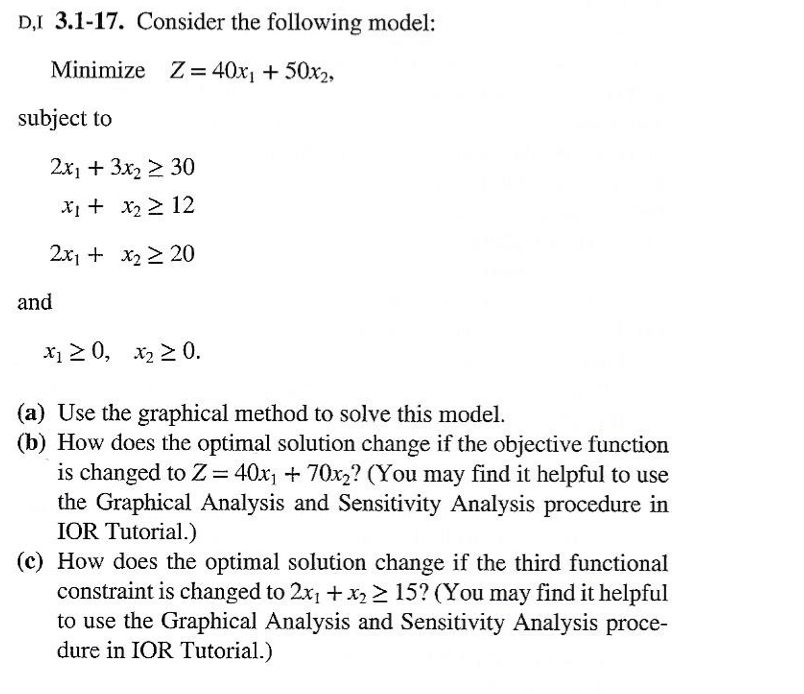 Solved D,I 3.1-17. Consider the following model: Minimize | Chegg.com