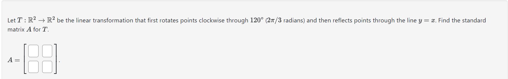 Solved Let T:R2→R2 be the linear transformation that first | Chegg.com
