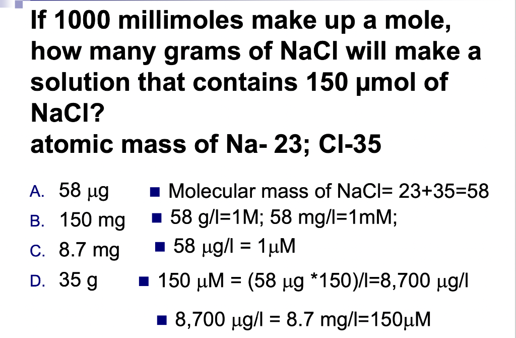 Solved If 1000 millimoles make up a mole, how many grams of | Chegg.com