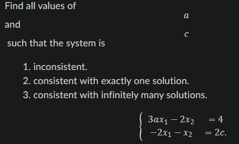 Solved Find all values ofandasuch that the system | Chegg.com
