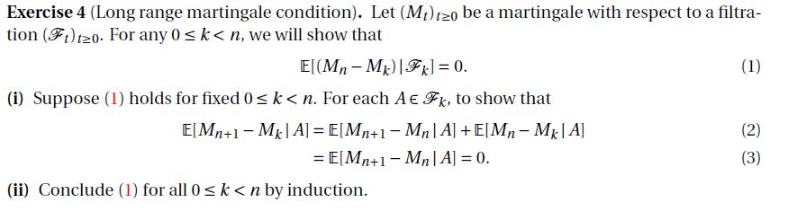 Exercise 4 (Long range martingale condition). Let | Chegg.com