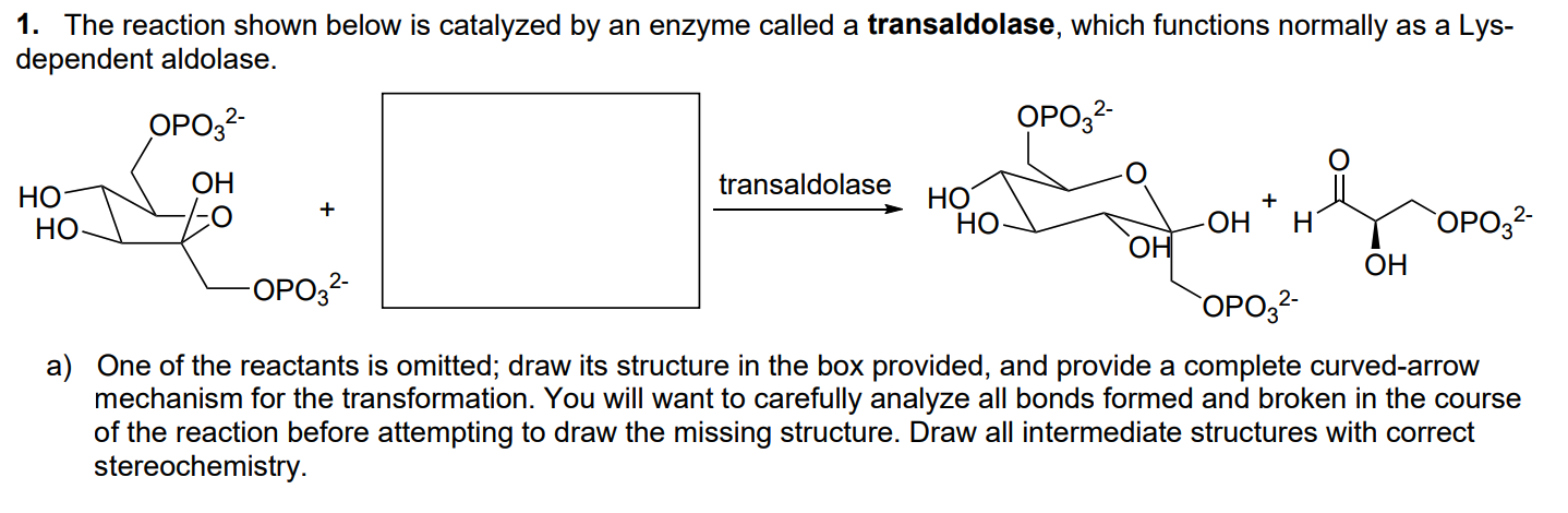 Solved 1. The reaction shown below is catalyzed by an enzyme | Chegg.com