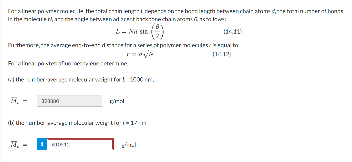 Solved For a linear polymer molecule, the total chain length | Chegg.com
