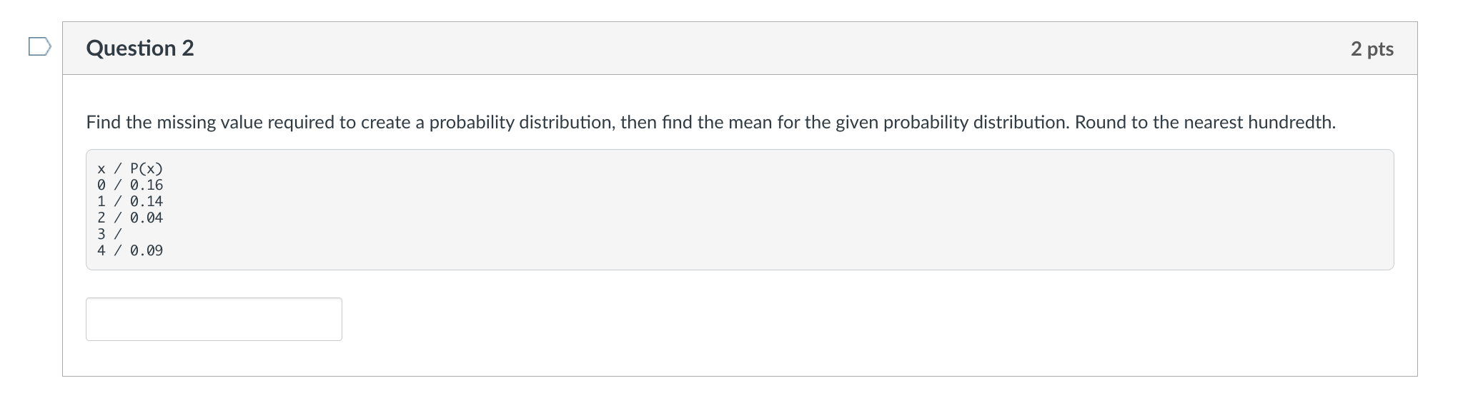 Solved Find the missing value required to create a | Chegg.com