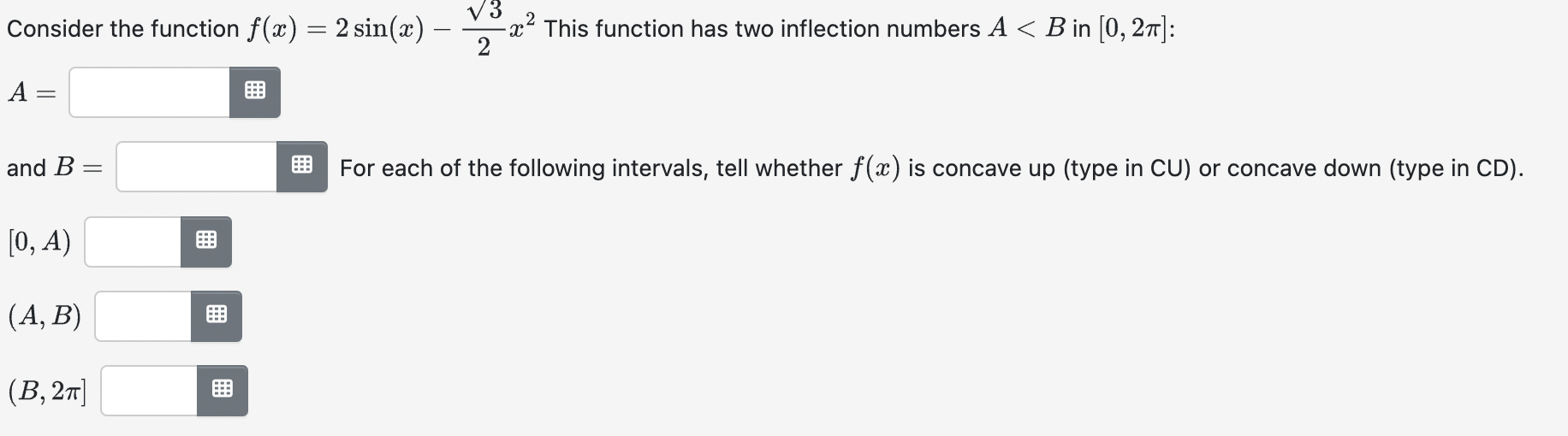 Solved Consider the function f(x)=2sin(x)-?232x2 ﻿This | Chegg.com