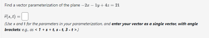 Solved Find A Vector Parameterization Of The Plane