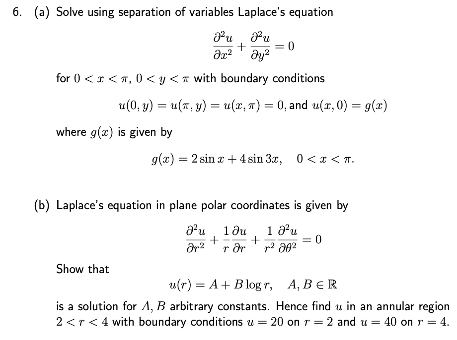 Solved 6. (a) Solve using separation of variables Laplace's | Chegg.com