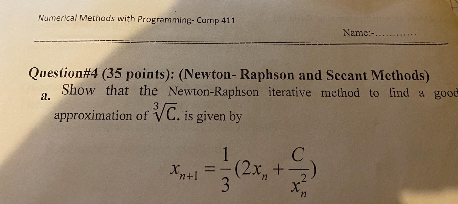 Solved Numerical Methods with Programming- Comp 411 | Chegg.com