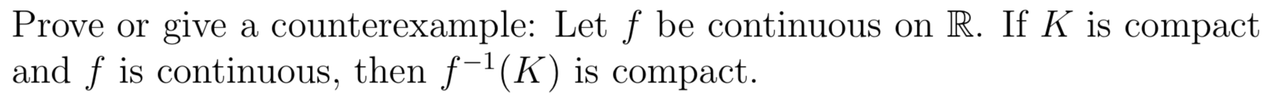 Solved Prove or give a counterexample: Let f be continuous | Chegg.com