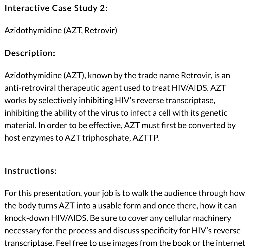 Solved Interactive Case Study 2: Azidothymidine (AZT, | Chegg.com