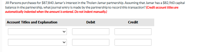 Solved Jill Parsons purchases for $87,840 Jamar's interest | Chegg.com