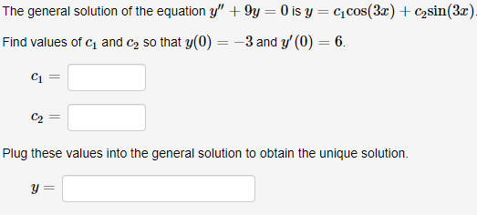 The general solution of the equation y′′+9y=0 is | Chegg.com