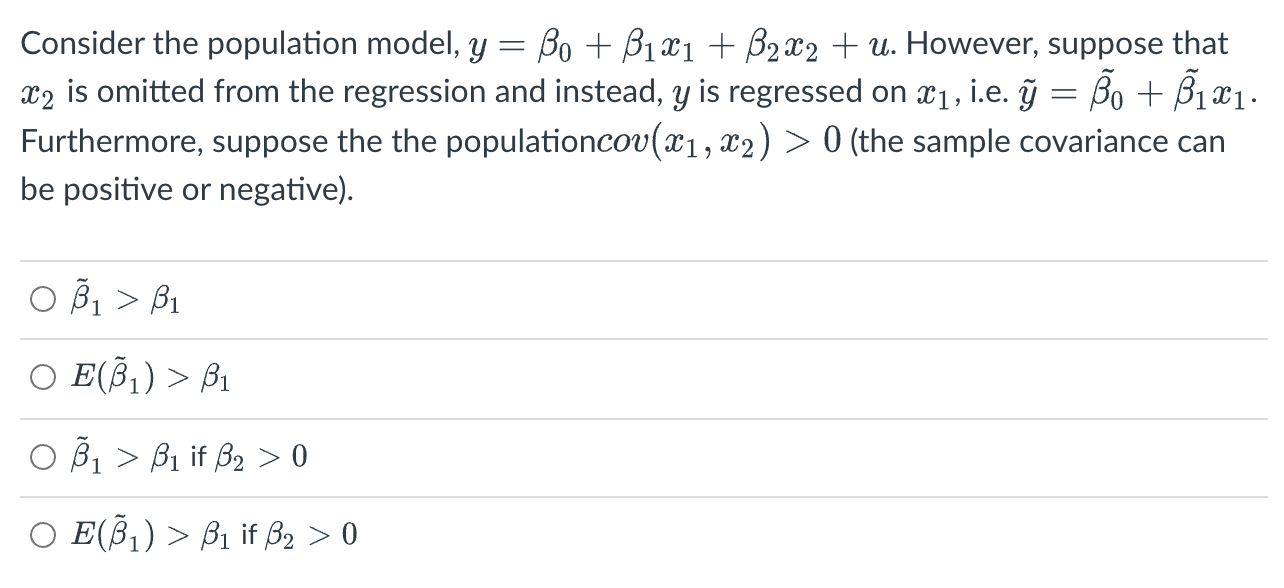 Solved Consider the OLS regression equation: = Bo + 1&1 + | Chegg.com