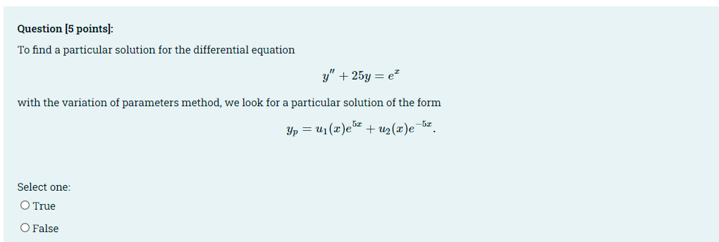 Solved Question [5 points]: To find a particular solution | Chegg.com