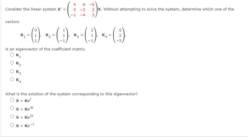Solved Consider the linear system X' = vectors O is an | Chegg.com