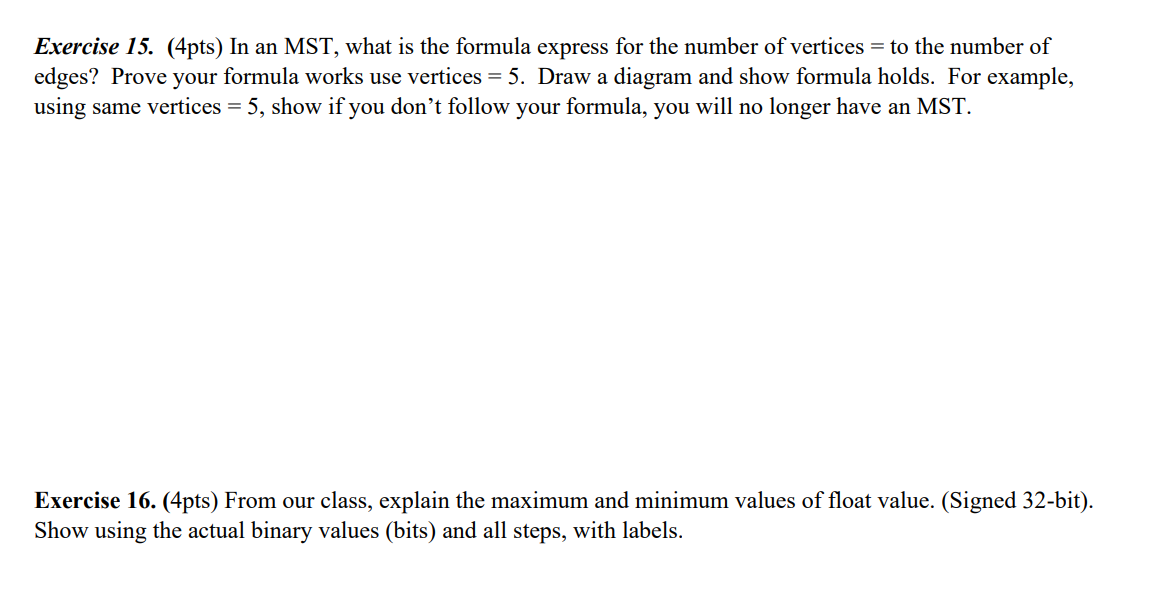 Solved Exercise 15. (4pts) In an MST, what is the formula | Chegg.com