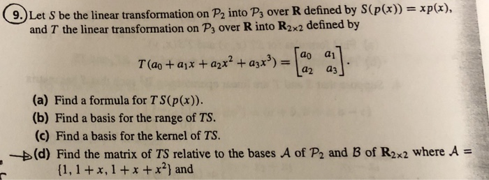Solved Linear algebra, show work parts a,b,cSkip part d | Chegg.com