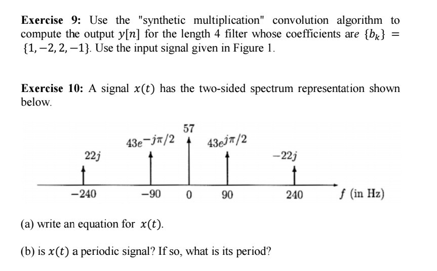 Exercise 9: Use the "synthetic multiplication" | Chegg.com