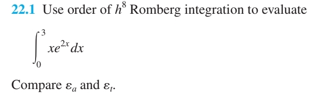 22.1 Use order of h8 Romberg integration to evaluate | Chegg.com