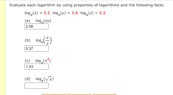 Solved Evaluate each logarithm by using properties of | Chegg.com