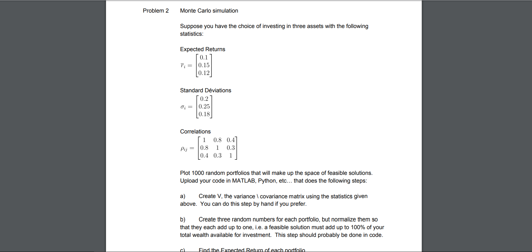 Problem 2 Monte Carlo simulation Suppose you have the | Chegg.com