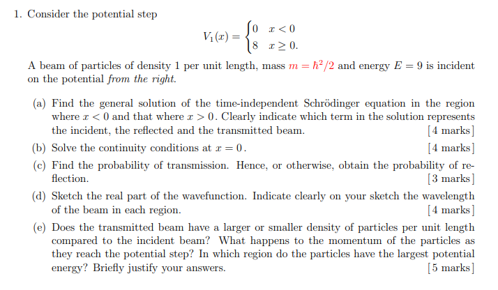 Solved 1. Consider the potential step Or 0. | Chegg.com