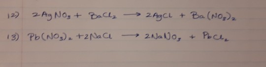 Solved 12) 2Ag Nos + Ball, 13) Pb(NO3)₂ + 2Nace 2AgCl + | Chegg.com
