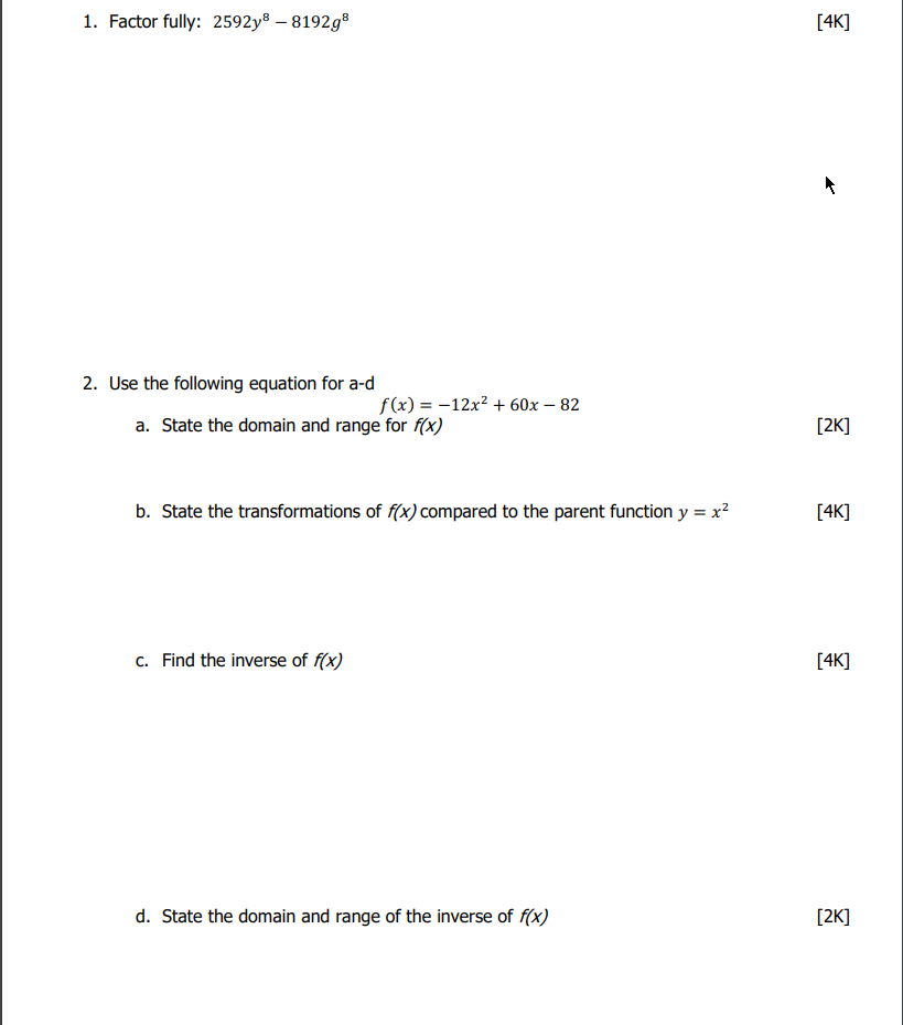 Solved 1. Factor fully: 2592y8−8192g8 [4K] 2. Use the | Chegg.com