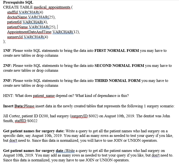 Solved Prerequisite SQL CREATE TABLE medical appointments | Chegg.com
