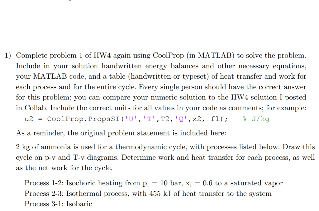 1) Complete problem 1 of HW4 again using CoolProp (in | Chegg.com