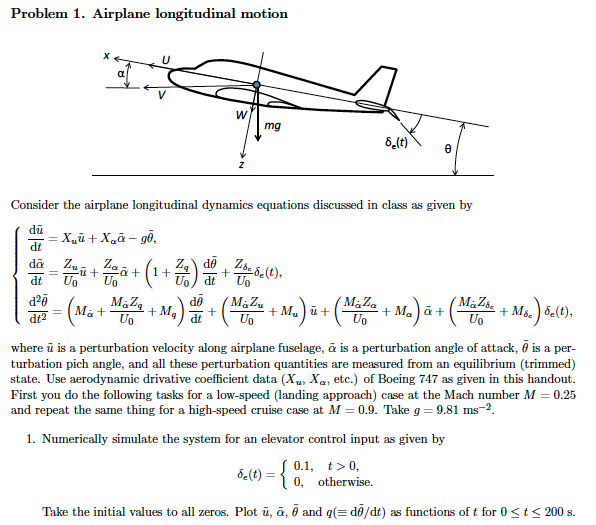 Problem 1. Airplane longitudinal motion W mg 8.(t) ө | Chegg.com
