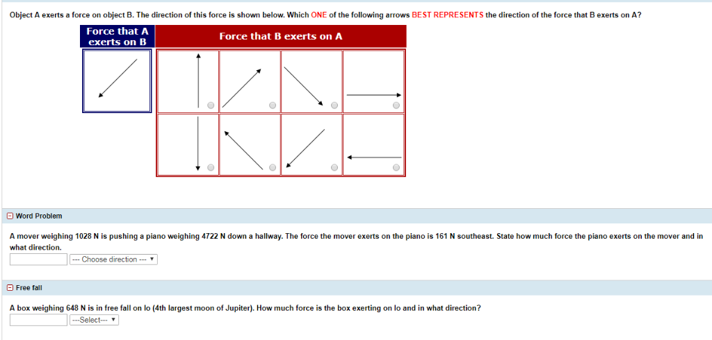 Solved Object A exerts a force on object B. The direction of | Chegg.com