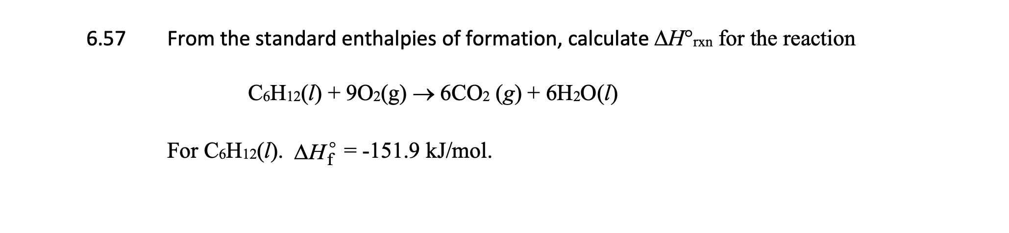 Solved From the standard enthalpies of formation, calculate | Chegg.com