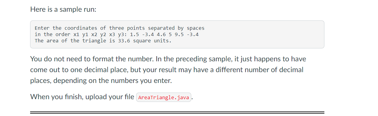Solved Geometry: area of a triangle Write a program that | Chegg.com