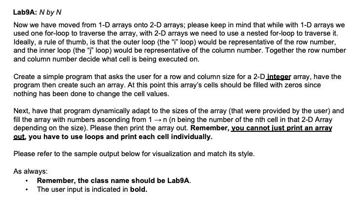 Solved Lab9A: N by N Now we have moved from 1-D arrays onto | Chegg.com