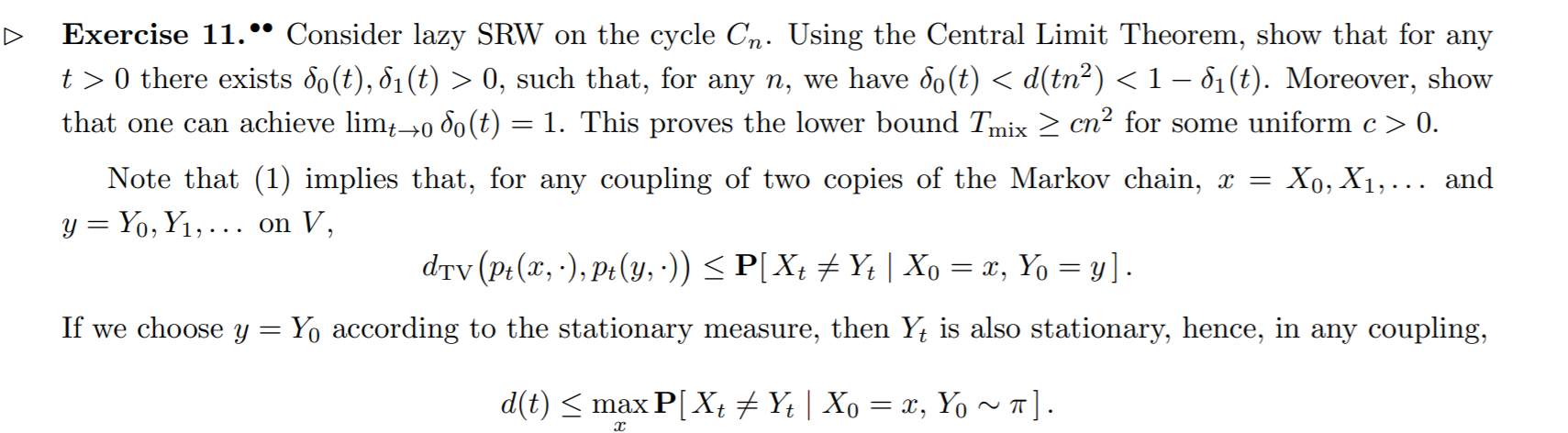 Solved Exercise 11.“ Consider lazy SRW on the cycle Cn. | Chegg.com