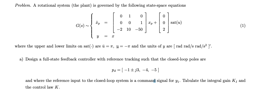 Problem. A rotational system (the plant) is governed | Chegg.com