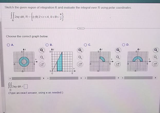 Solved Sketch the given region of integration R ﻿and | Chegg.com