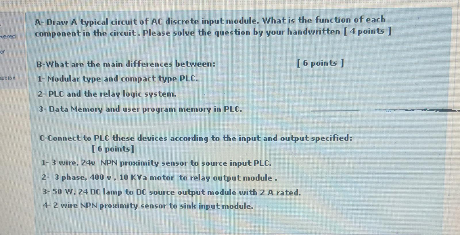 Solved A- Draw A typical circuit of AC discrete input | Chegg.com