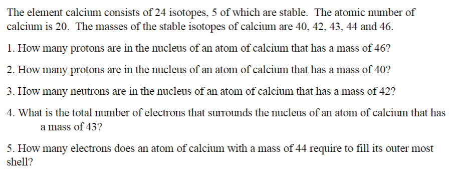 Solved The element calcium consists of 24 isotopes, 5 of | Chegg.com