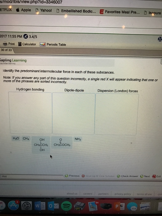 Solved: Identify The Predominant Intermolecular Force In E... | Chegg.com Solved: Identify The Predominant Intermolecular Force In E... | Chegg.com